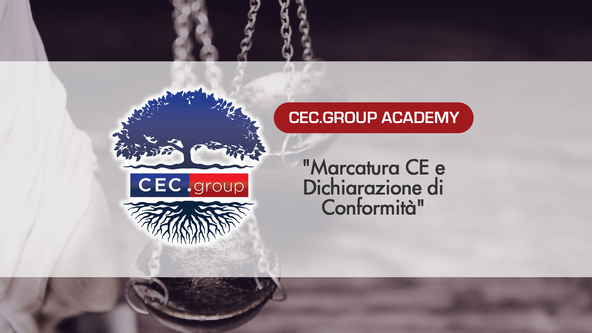 Marcatura CE e Dichiarazione di Conformità - Cec.Group SRL
