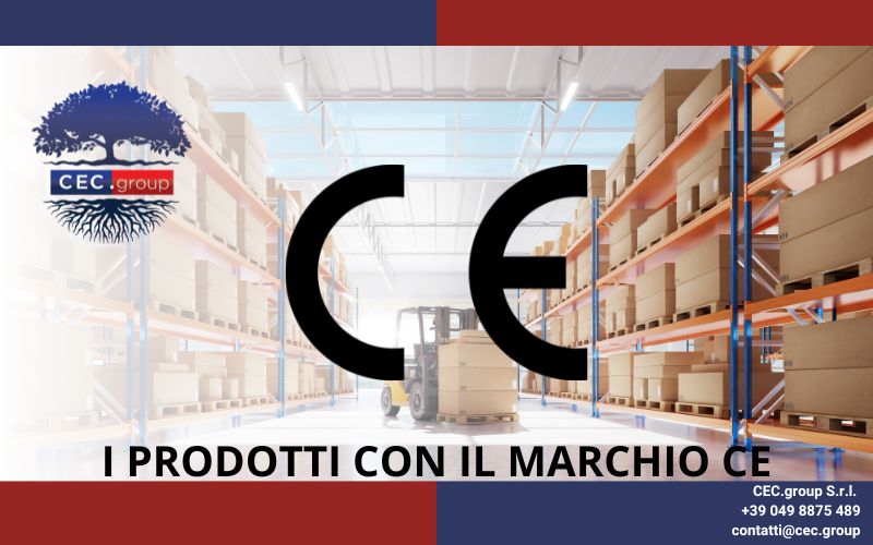 I prodotti con il marchio CE - Marcatura CE